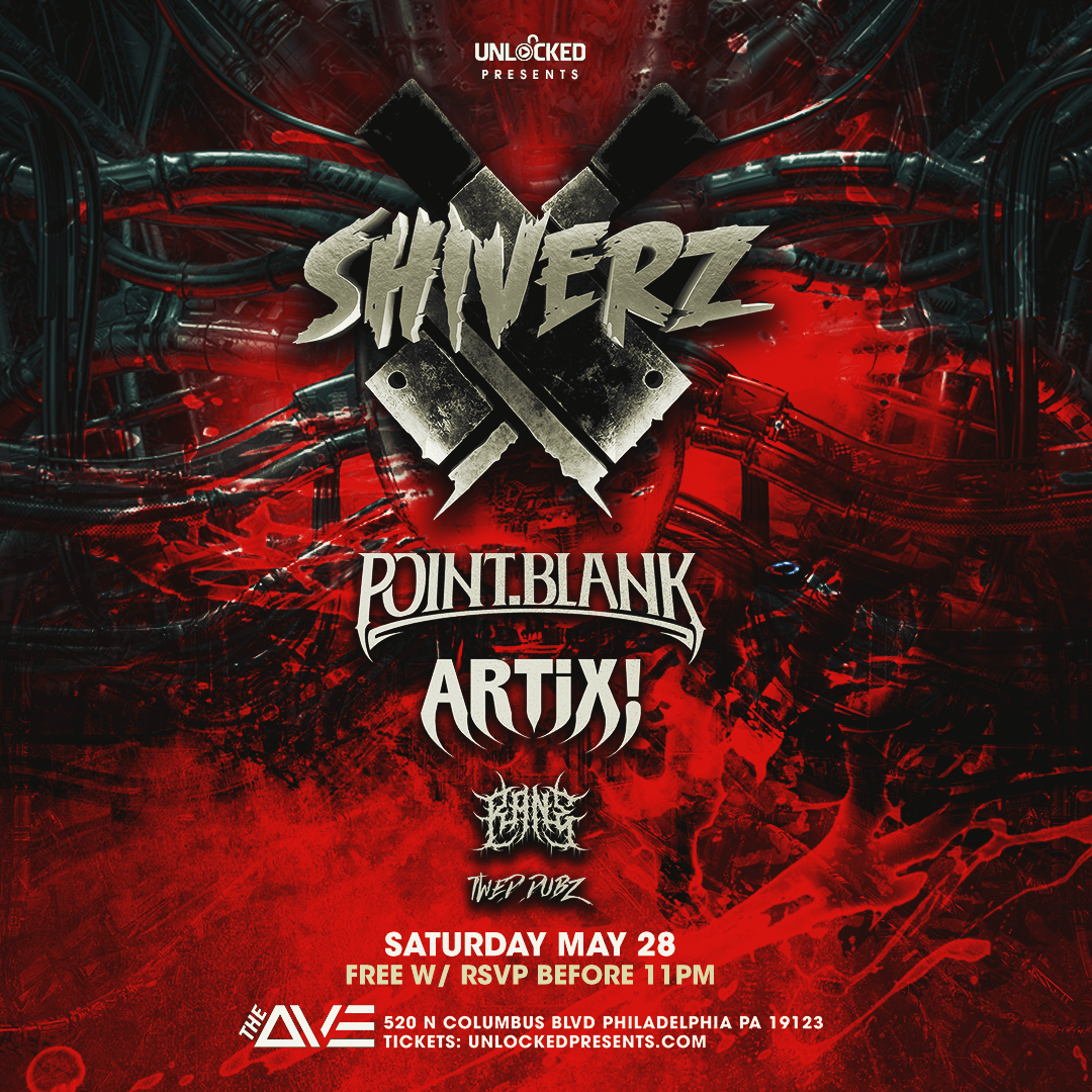 Shiverz + Point.blank Tickets at The Ave Live in Philadelphia by ...