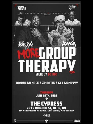 More Group Therapy Tickets at Cypress Reno in Reno by Cypress Reno | Tixr