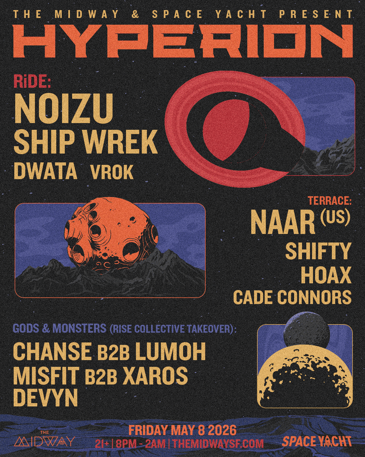 HYPERION: NOIZU, Ship Wrek ++ Tickets at The Midway in San Francisco by ...