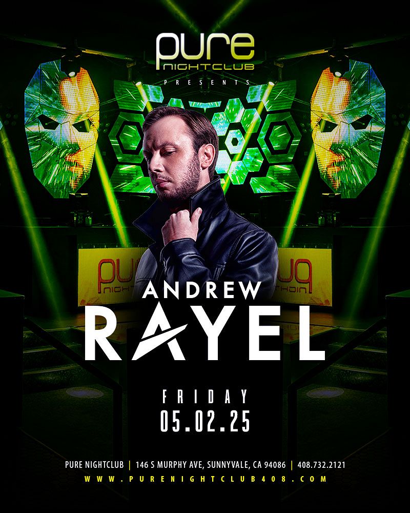 Andrew Rayel Tickets at Pure Nightclub in Sunnyvale by Pure Nightclub ...