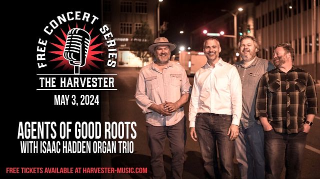 Agents Of Good Roots Tickets at Harvester Performance Center in Rocky ...