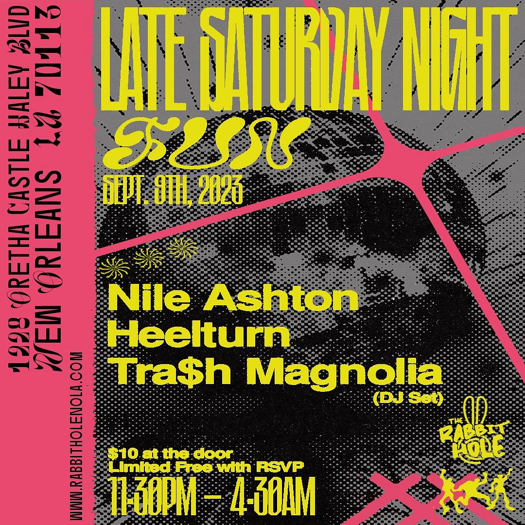 NIle Ashton + HEELTURN + Tra$h Magnolia (dj set) Tickets at The Rabbit ...