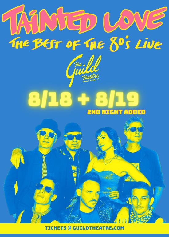 Tainted Love Tickets at The Guild Theatre in Menlo Park by The Guild ...