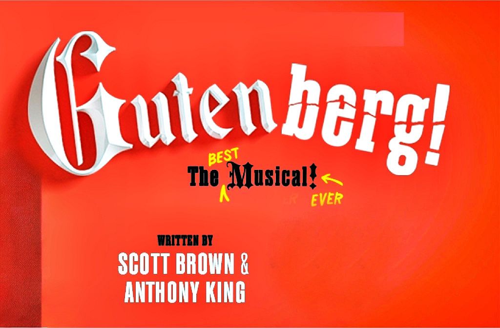 Gutenberg: the Musical! Tickets at Center for the Arts of Homer in Homer by Center for the Arts ...