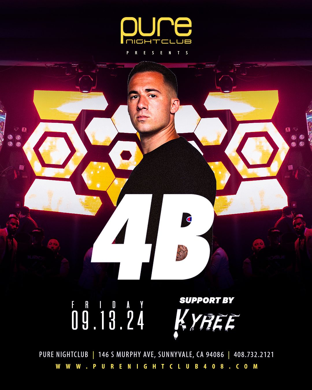 4B Tickets at Pure Nightclub in Sunnyvale by Pure Nightclub | Tixr