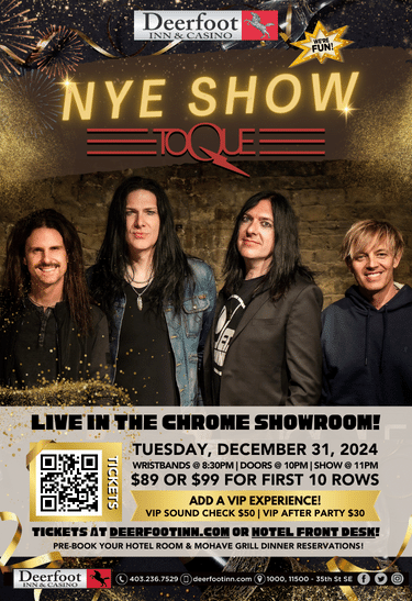Toque - NYE Show Tickets at Deerfoot Inn & Casino in Calgary by ...