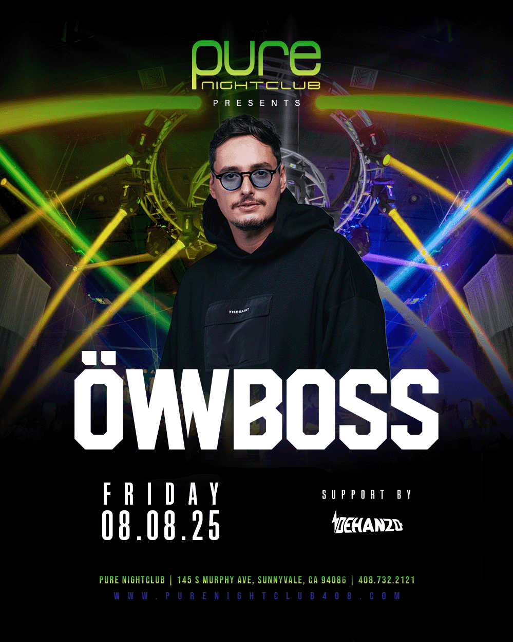 Ownboss Tickets at Pure Nightclub in Sunnyvale by Pure Nightclub | Tixr