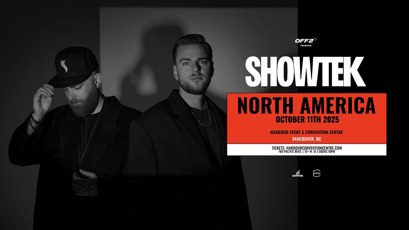Showtek Tickets at Harbour Event & Convention Centre in Vancouver by ...