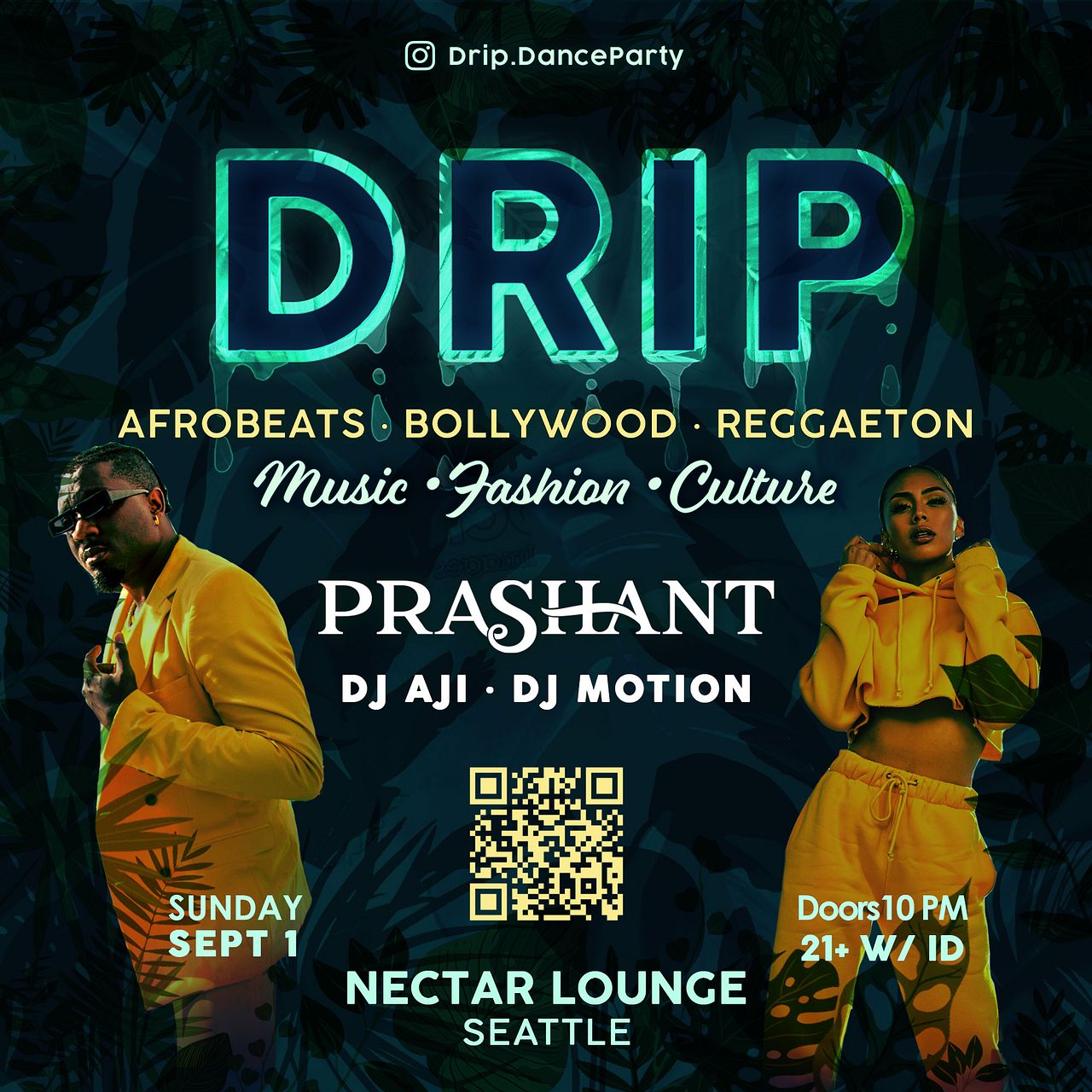 DRIP: Afrobeats, Bollywood, & Reggaeton Dance Party Tickets at Nectar ...