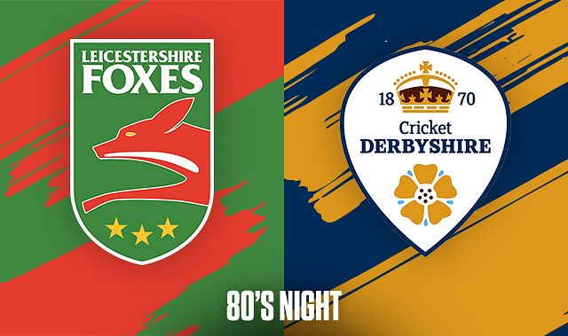 Leicestershire Foxes V Derbyshire Falcons Tickets at Leicestershire ...