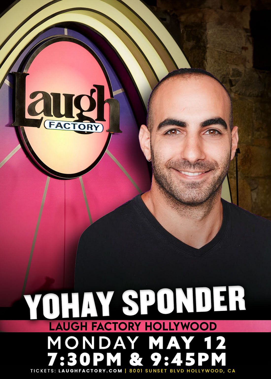 Yohay Sponder Live! Tickets at Laugh Factory Hollywood in Los Angeles ...
