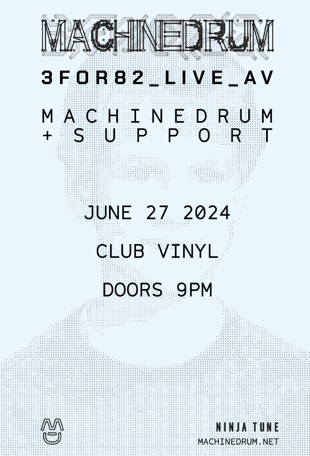 MACHINEDRUM_ 3FOR82_ LIVE_ A/V_ Tickets at Club Vinyl in Denver by Club ...