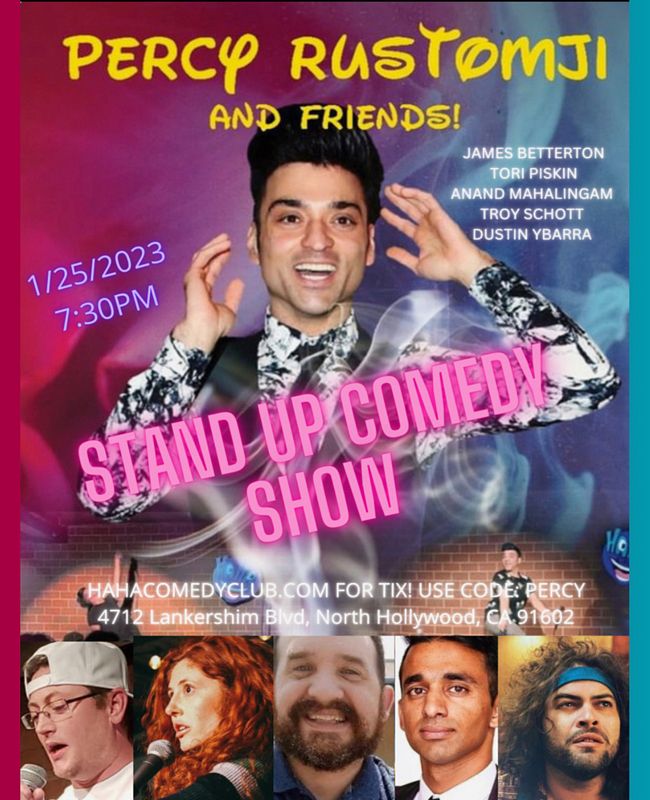 Percy Rustomji and Friends Tickets at Ha Ha Comedy Club in Los Angeles ...