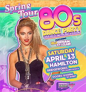 '80s Video Dance Party Tickets at Bridgeworks in Hamilton by Sonic ...