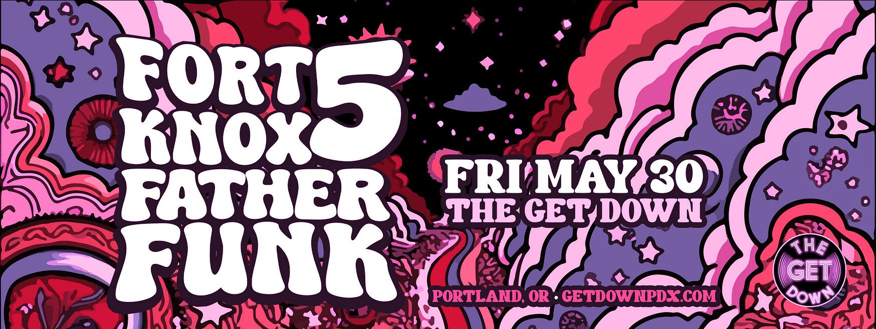 Fort Knox 5 & Father Funk Tickets at The Get Down in Portland by The ...