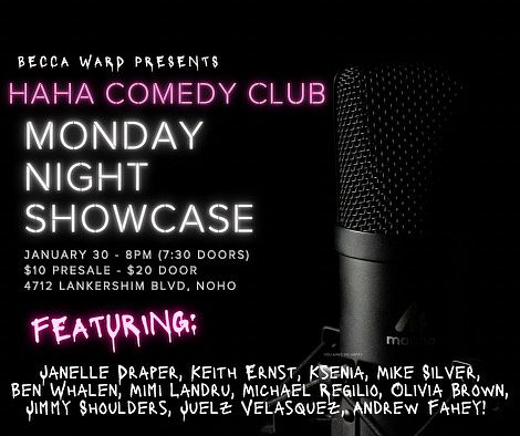 Becca Ward Present: Monday Night Showcase Tickets at Ha Ha Comedy Club in Los Angeles by Haha ...