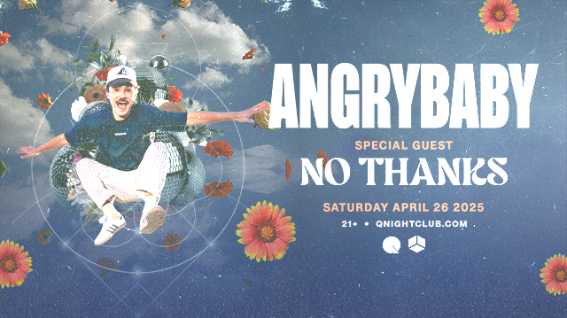 ANGRYBABY Tickets at Q Nightclub in Seattle by Q Nightclub | Tixr