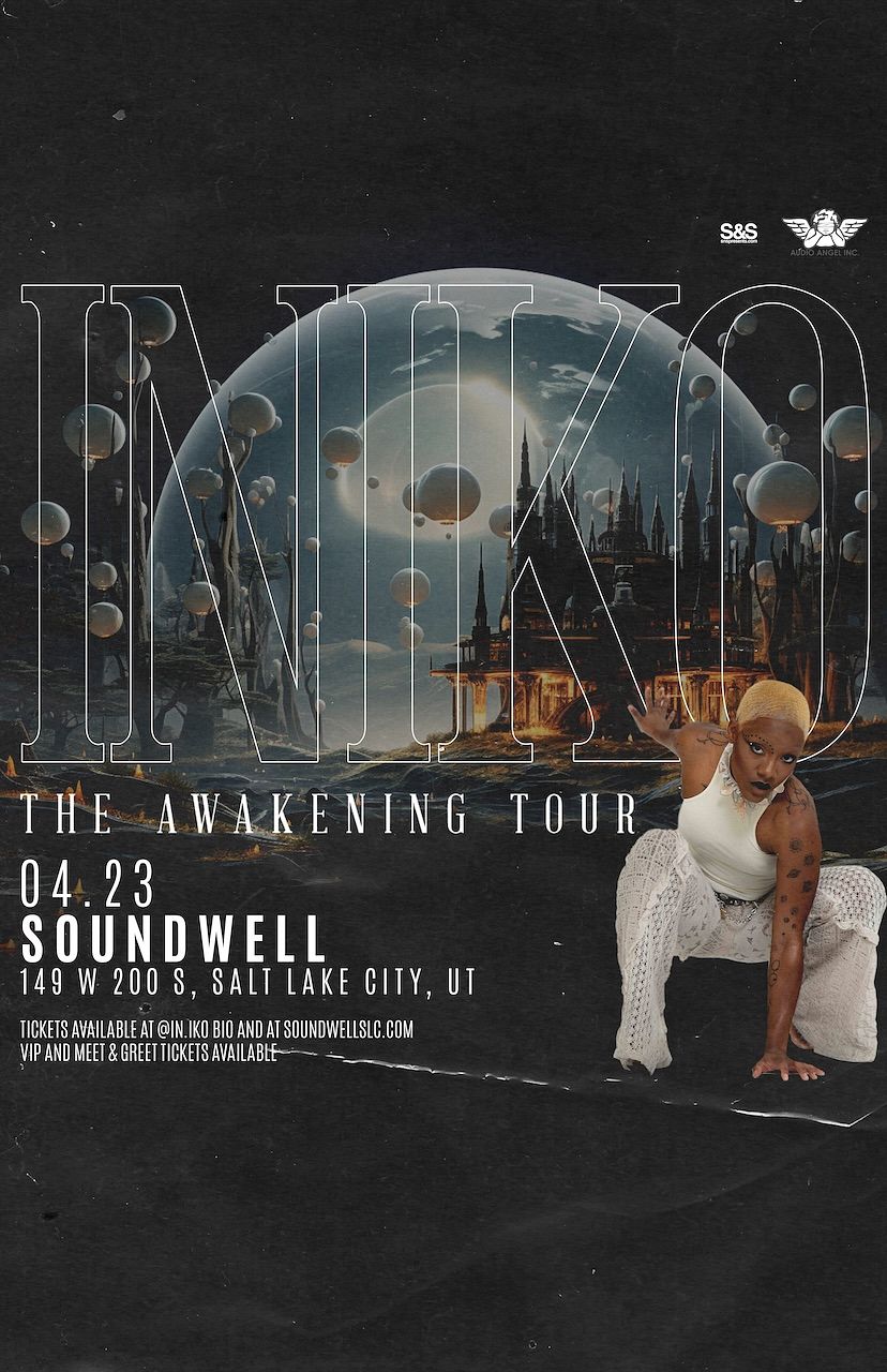 INIKO at Soundwell Tickets at Soundwell in Salt Lake City by Soundwell ...