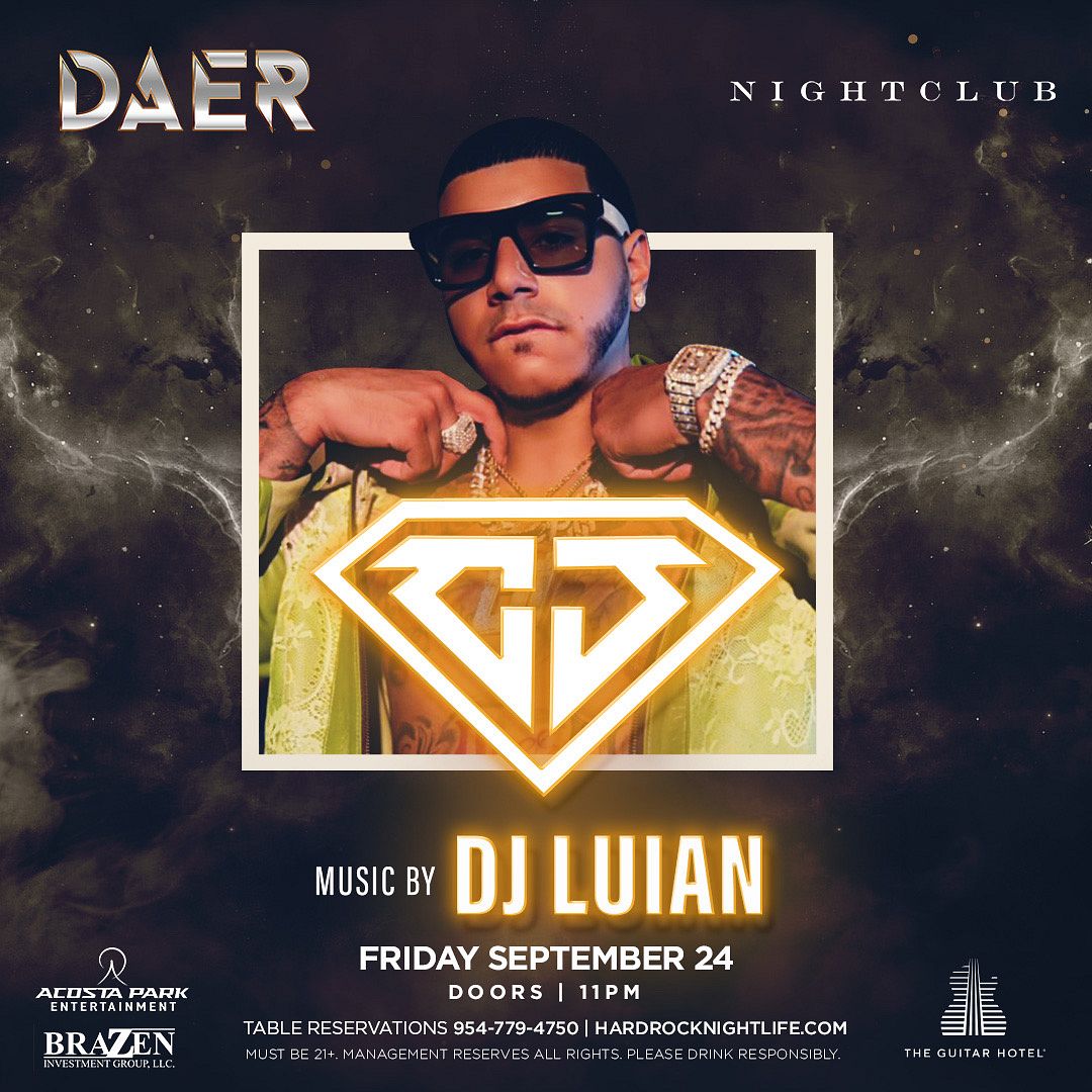 CJ & DJ Luian Tickets at DAER Nightclub South Florida in Hollywood by ...
