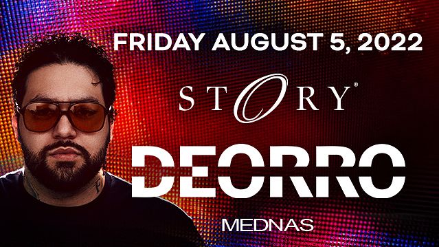 Deorro Tickets at Story Nightclub in Miami Beach by STORY | Tixr