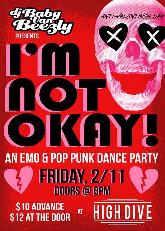 I'M NOT OKAY! An Emo and Pop Punk Dance Party Tickets at High Dive in ...