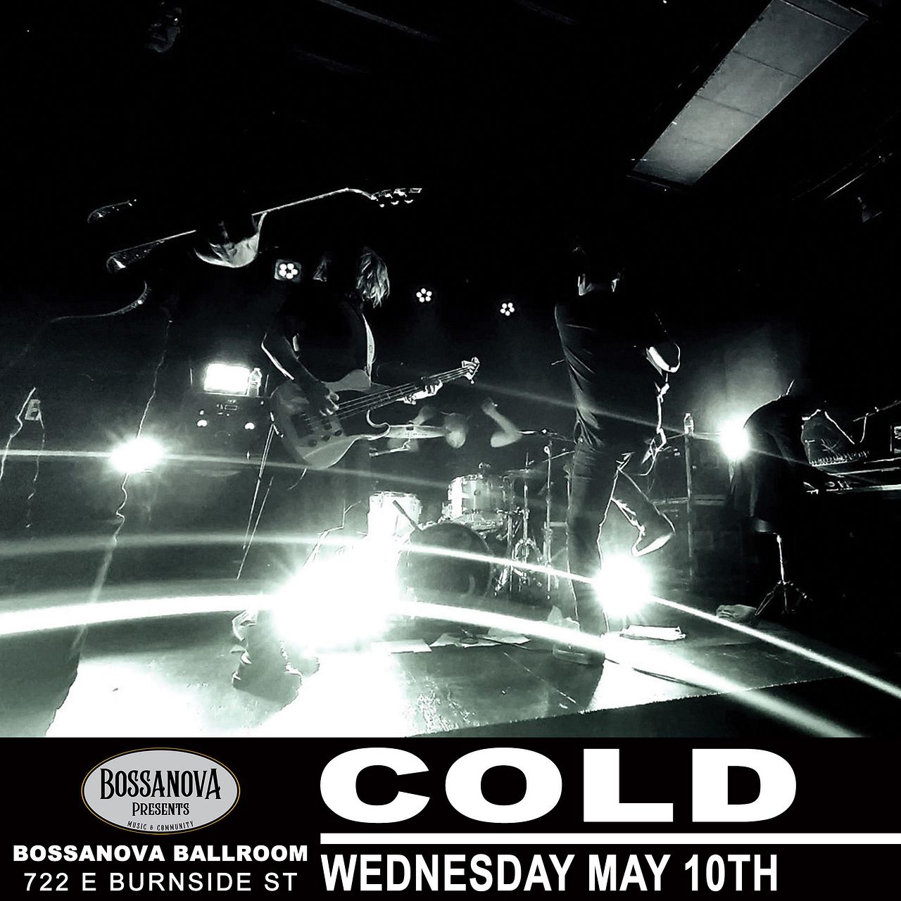 COLD Tickets at Bossanova Ballroom in Portland by Bossanova Presents | Tixr