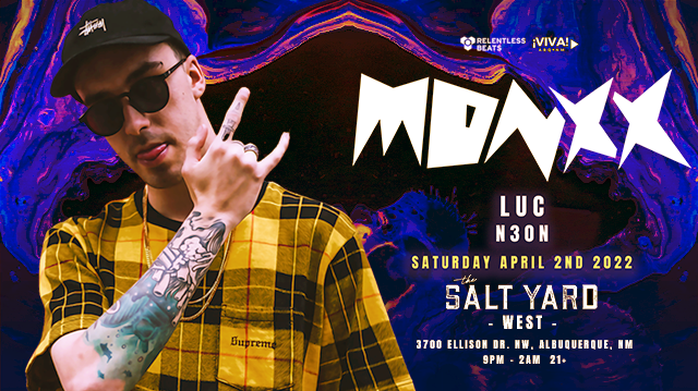 Monxx Tickets at Salt Yard - West in Albuquerque by RB - Albuquerque | Tixr