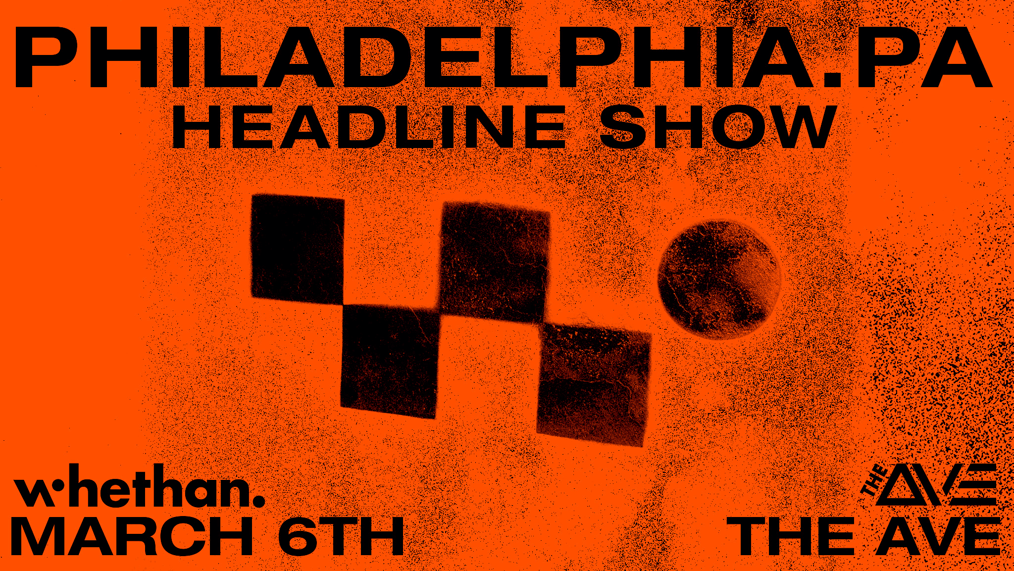 WHETHAN Tickets at The Ave Live in Philadelphia by Unlocked Presents | Tixr