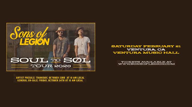 Sons of Legion - Soul to SØL Tour - SOLD OUT Tickets at Ventura Music ...