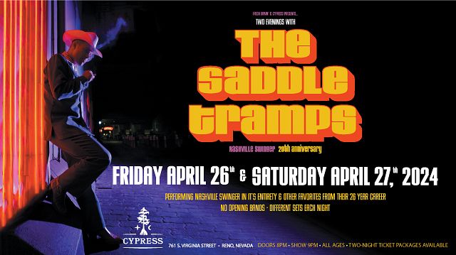Night 1: Two Nights With The Saddle Tramps Tickets at Cypress Reno in ...