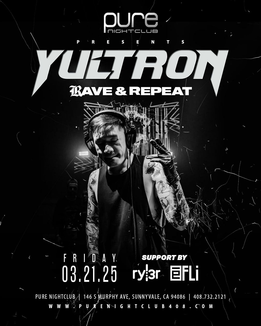 Yultron Tickets at Pure Nightclub in Sunnyvale by Pure Nightclub | Tixr
