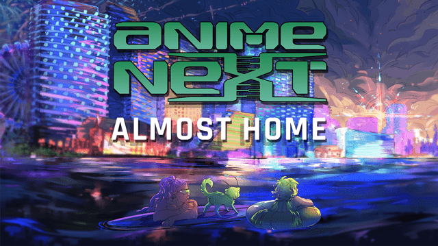 AnimeNEXT: Almost Home Tickets at Your Computer or Mobile Device (ET ...