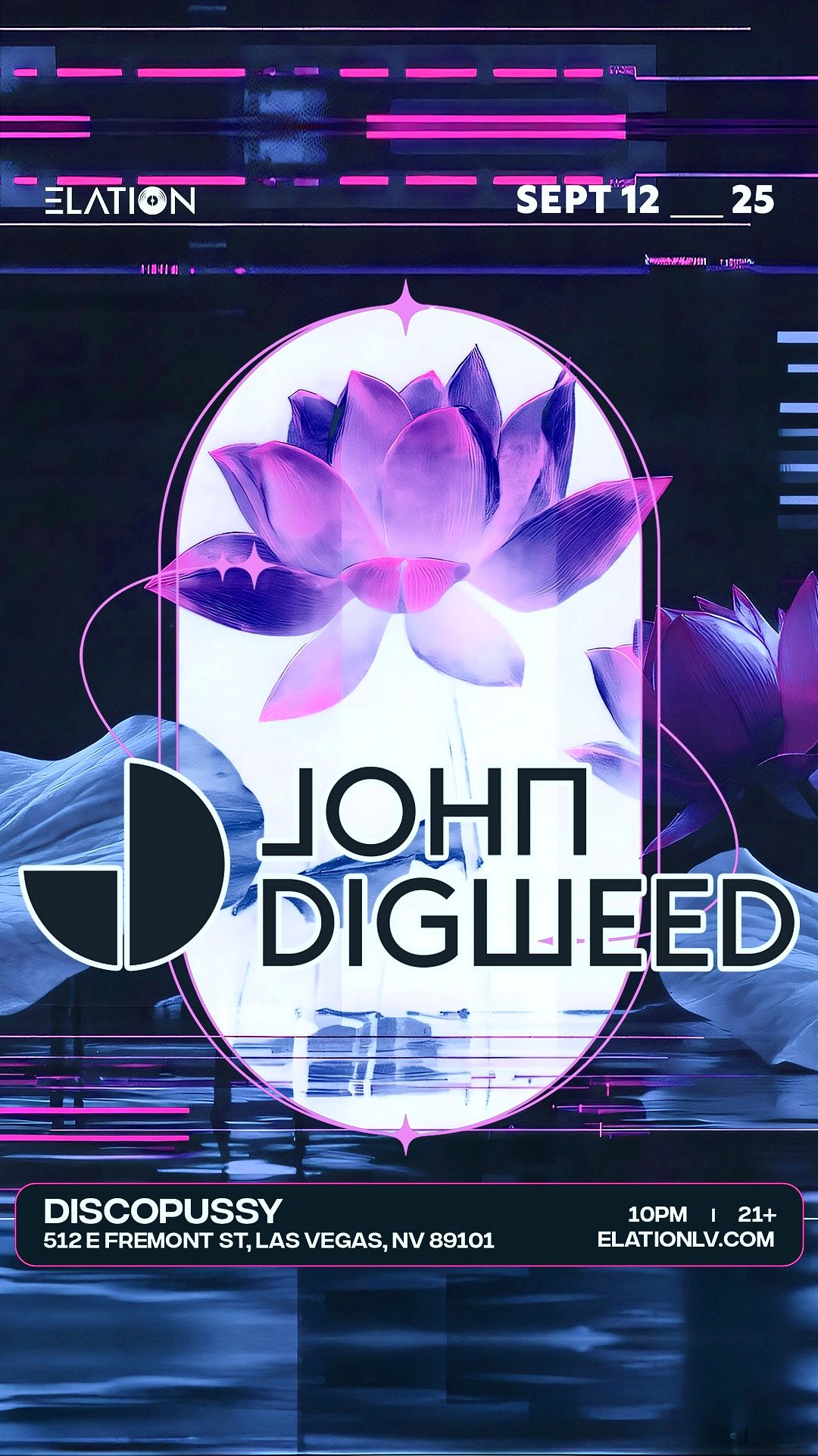 ELATION w/ JOHN DIGWEED Tickets at Discopussy in Las Vegas by ...