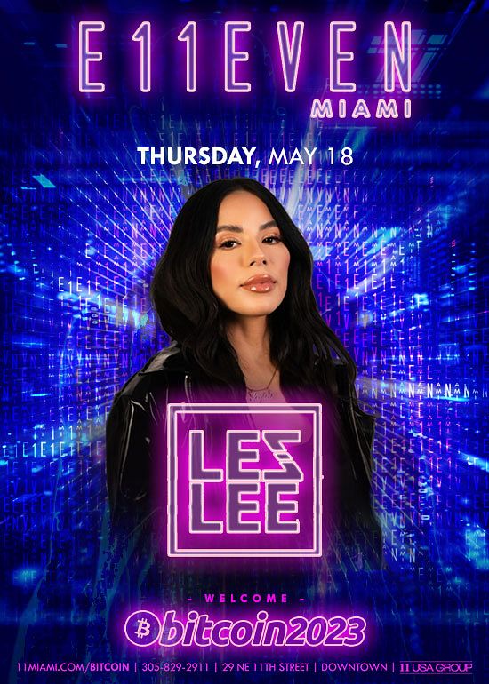 LEZLEE Tickets at E11EVEN Miami in Miami by 11 Miami | Tixr