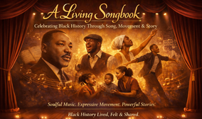 A Living Songbook Celebrating Black History Through Song & Story ...