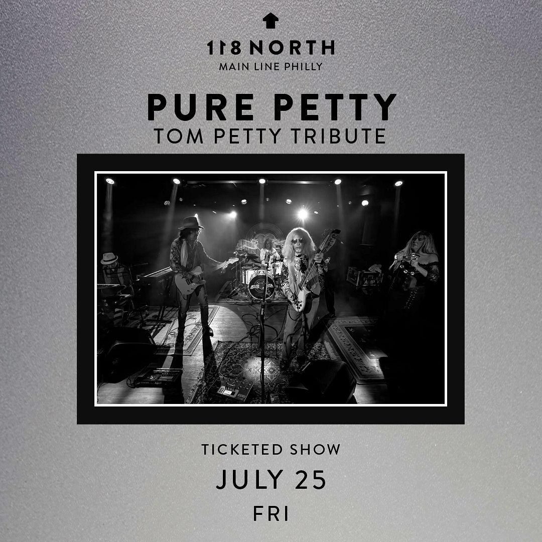 Pure Petty: Tom Petty Tribute Tickets at 118 North in Wayne by 118 ...