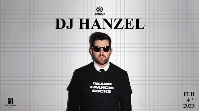 DJ Hanzel Tickets at Exchange LA in Los Angeles by Exchange LA | Tixr