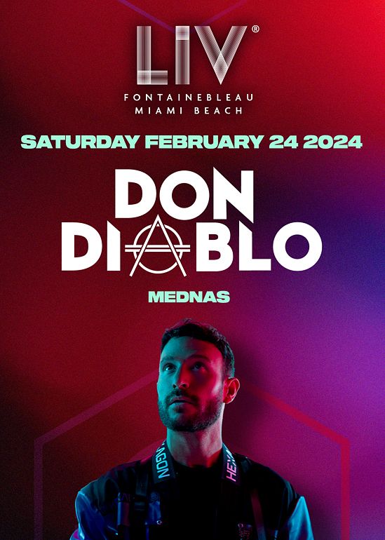 Don Diablo Tickets at LIV in Miami Beach by LIV | Tixr