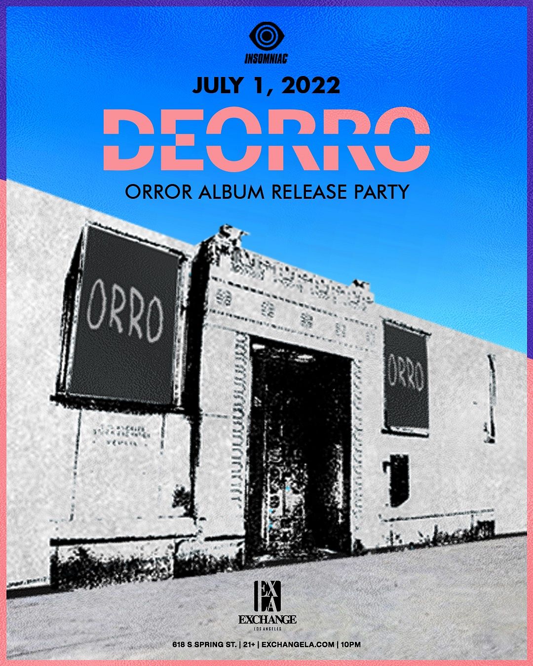 Deorro: Orro Album Release Party Tickets at Exchange LA in Los Angeles ...
