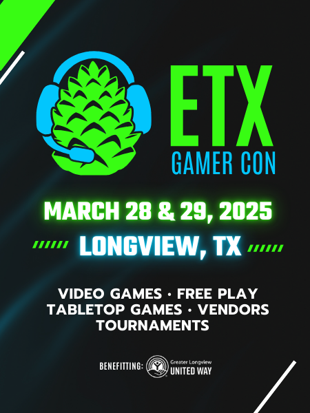 ETX Gamer Con Tickets at Maude Cobb Convention Center in Longview by ...