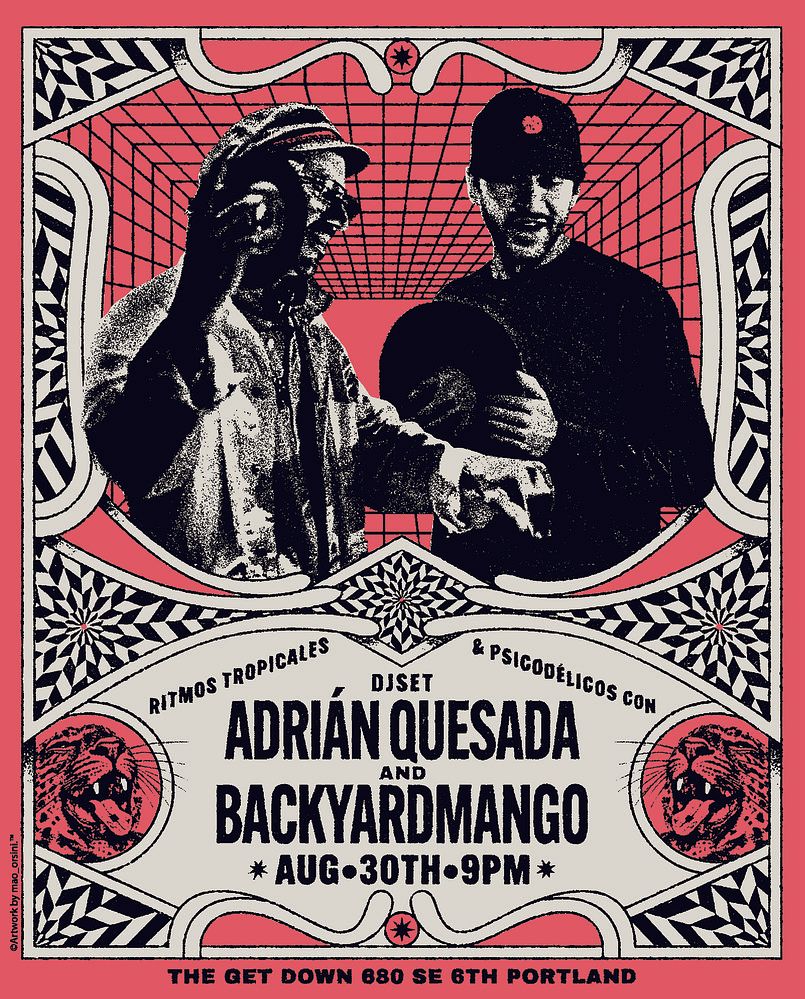 Adrian Quesada (DJ Set) Tickets at The Get Down in Portland by The Get Down | Tixr