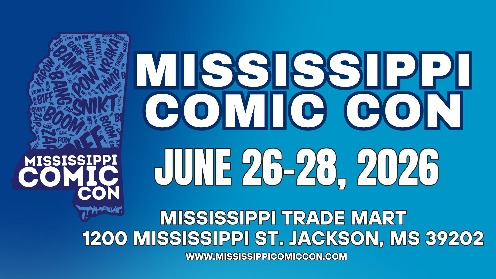 Mississippi Comic Con 2026 Tickets at Mississippi Trade Mart in Jackson ...