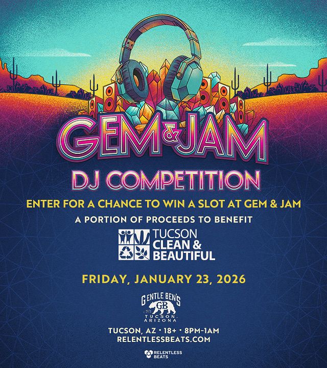 Gem & Jam DJ Competition Tickets at Gentle Ben's in Tucson by ...