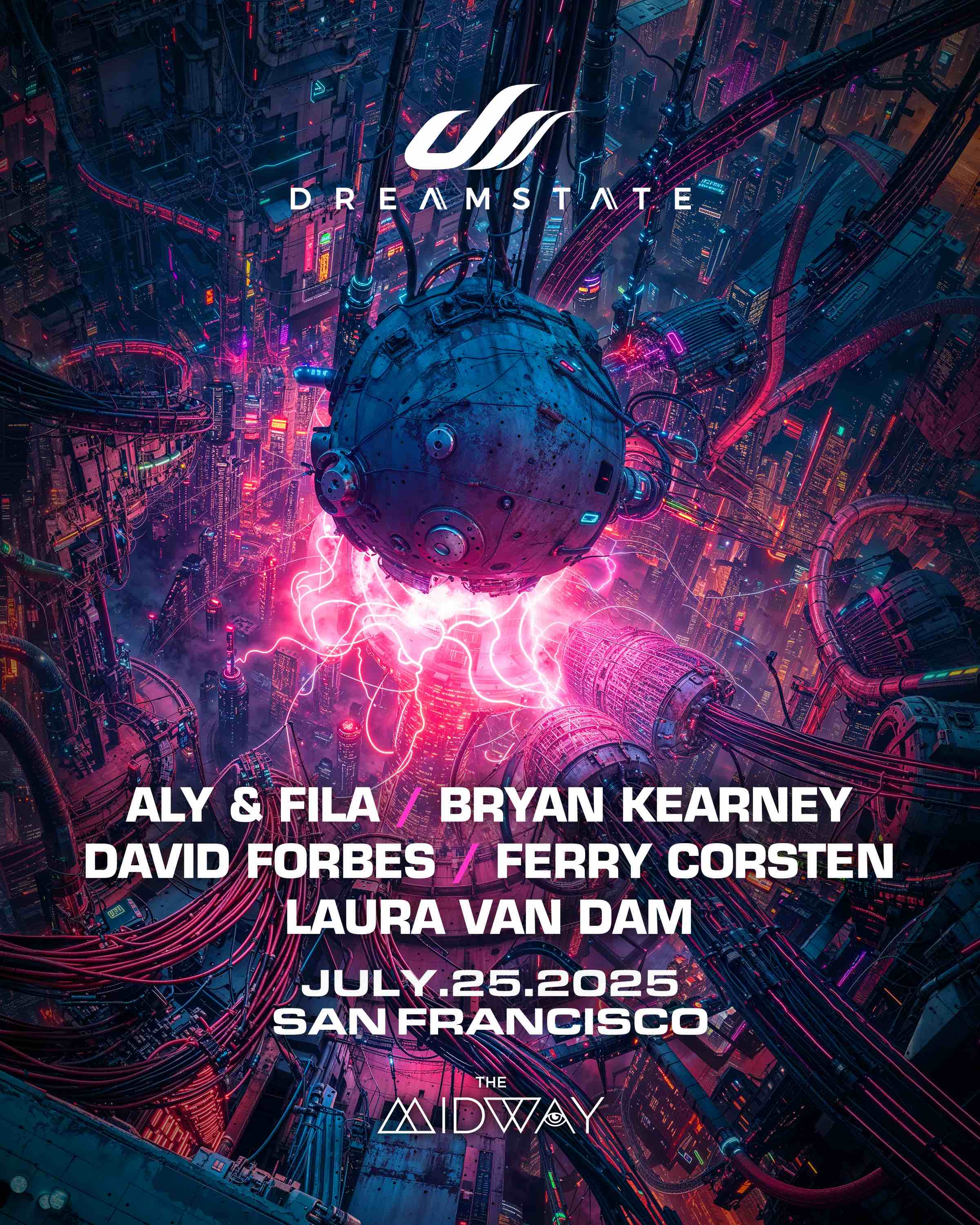 Dreamstate Presents Aly & Fila, Bryan Kearney, David Forbes, Ferry ...