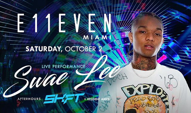 SWAE LEE LIVE Tickets at E11EVEN Miami in Miami by 11 Miami | Tixr