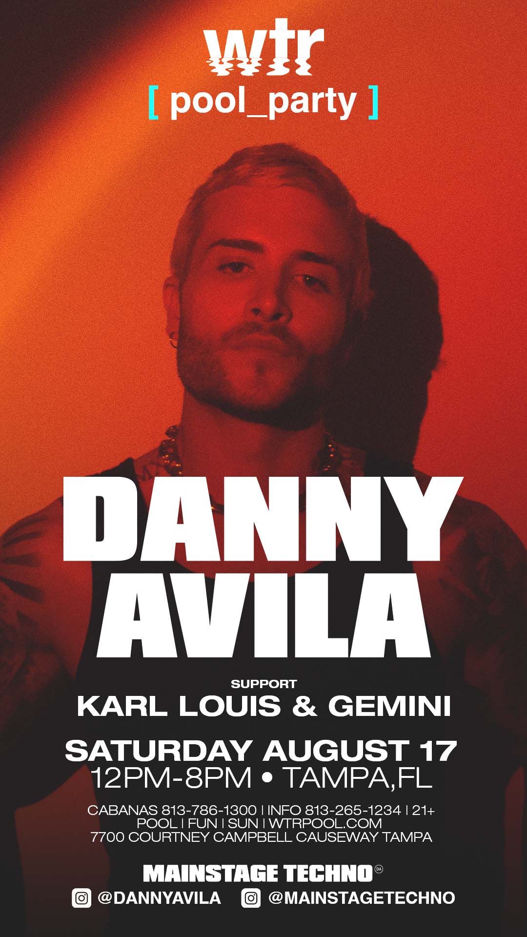 DANNY AVILA at WTR Tickets at wtr Pool in Tampa by Pied Piper Productions | Tixr