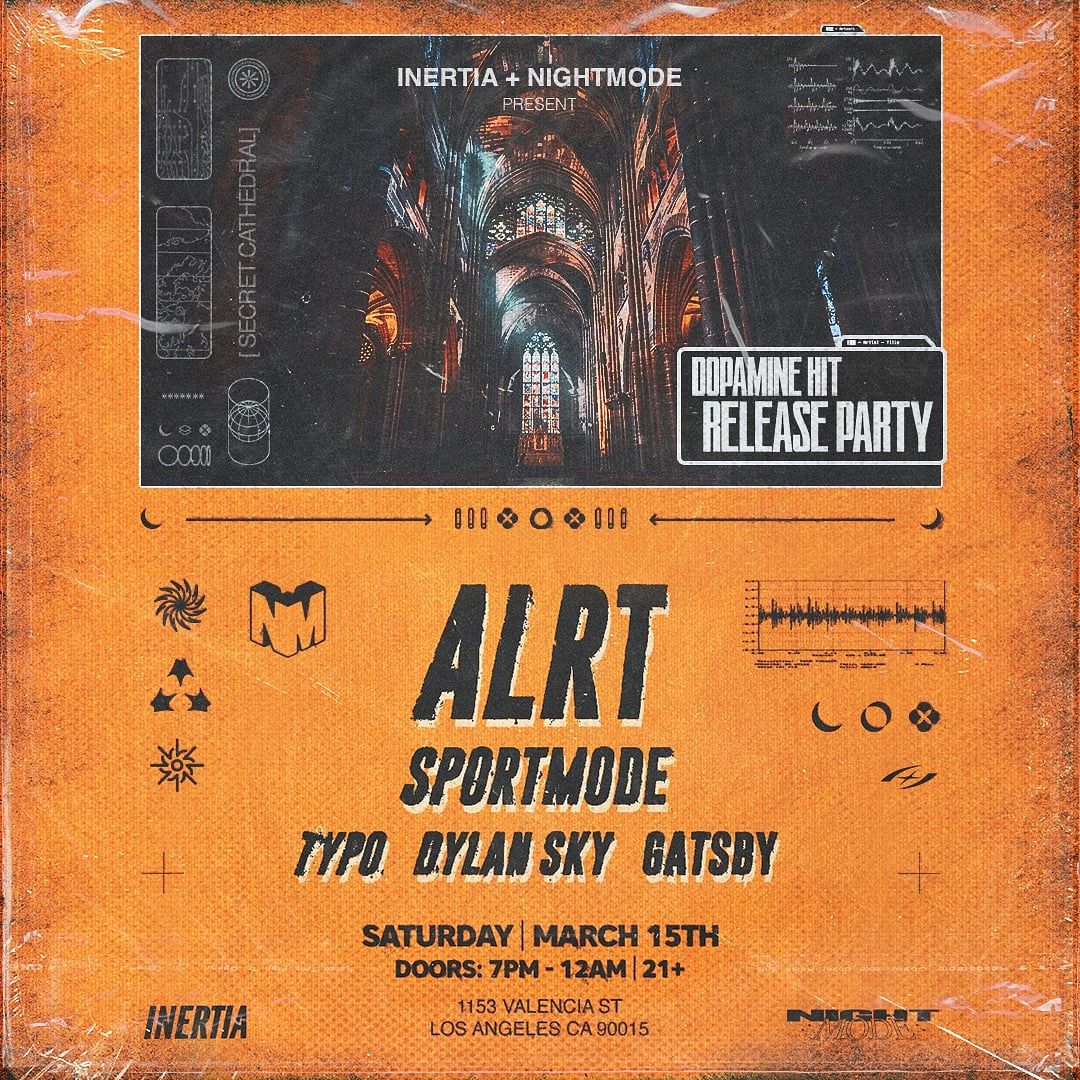 ALRT, SPORTMODE Tickets at Pico Union Project in Los Angeles by Inertia ...