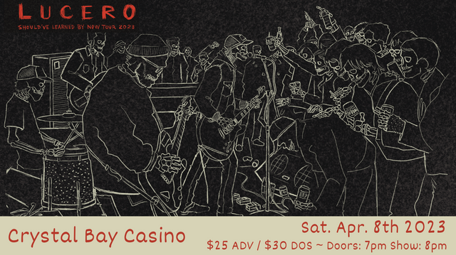 Lucero Tickets at The Crown Room in Crystal Bay by Crystal Bay Casino ...