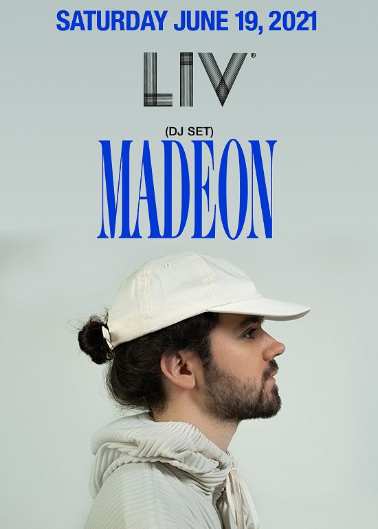 Madeon Tickets at LIV in Miami Beach by LIV | Tixr