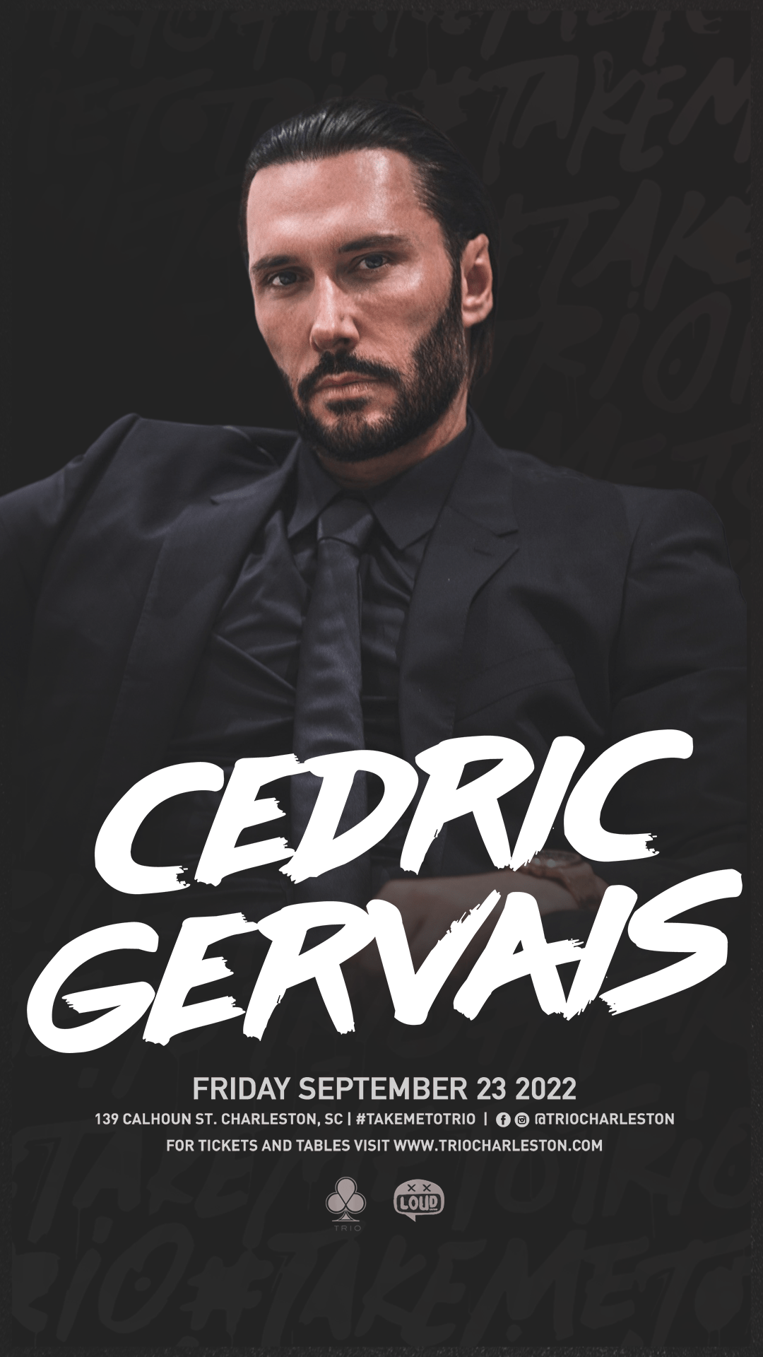 Cedric Gervais Tickets at Trio in Charleston by Loud Crowd Charleston ...